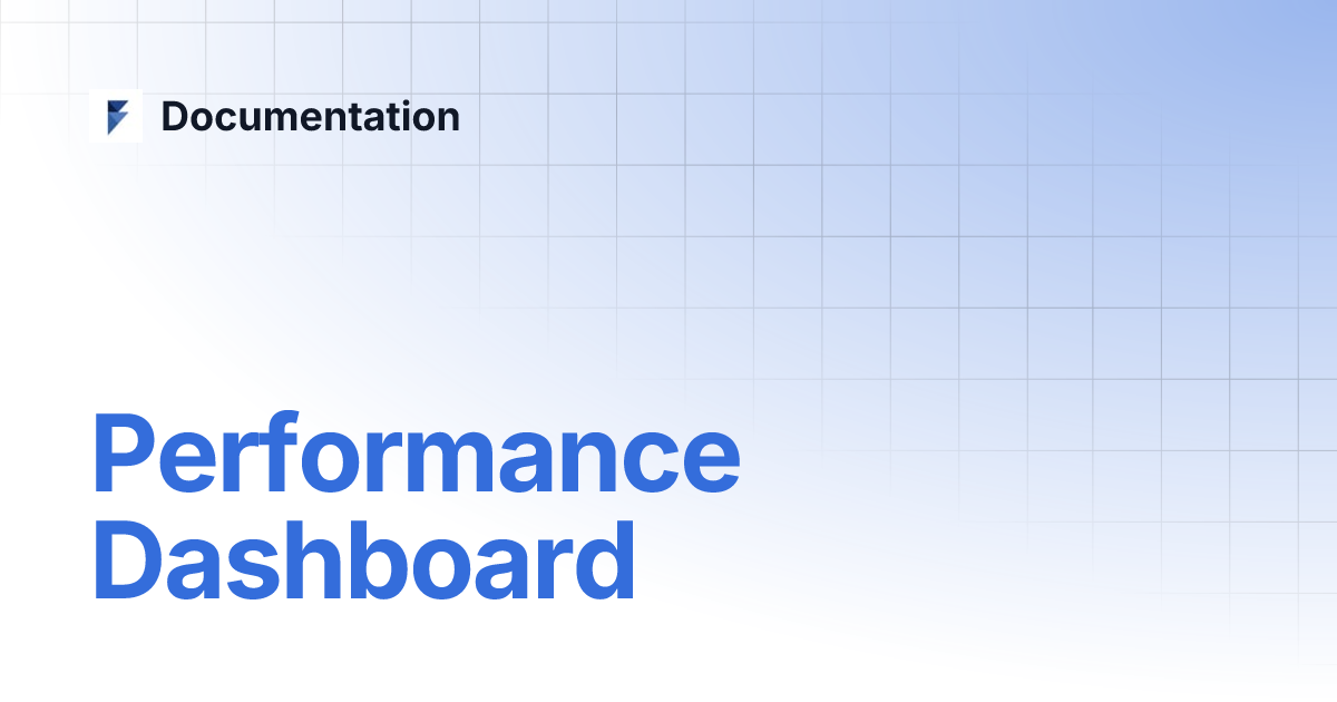 Performance Dashboard | Documentation