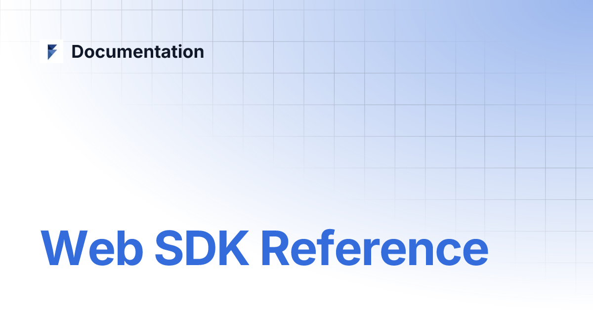 Web Sdk Reference Documentation