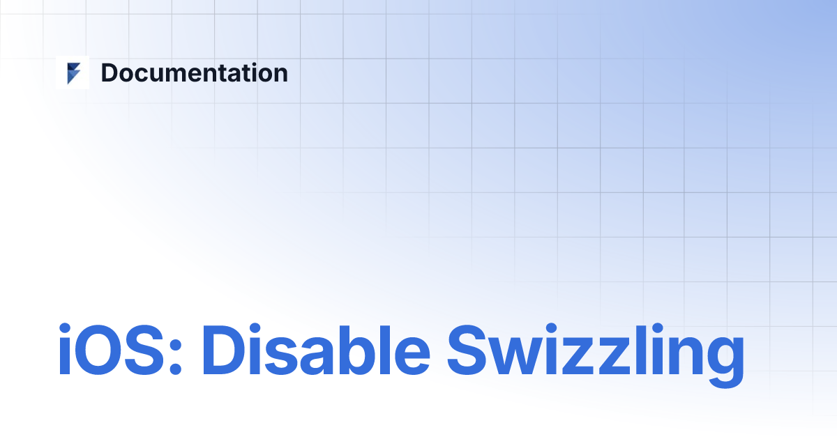 iOS: Disable Swizzling | Documentation