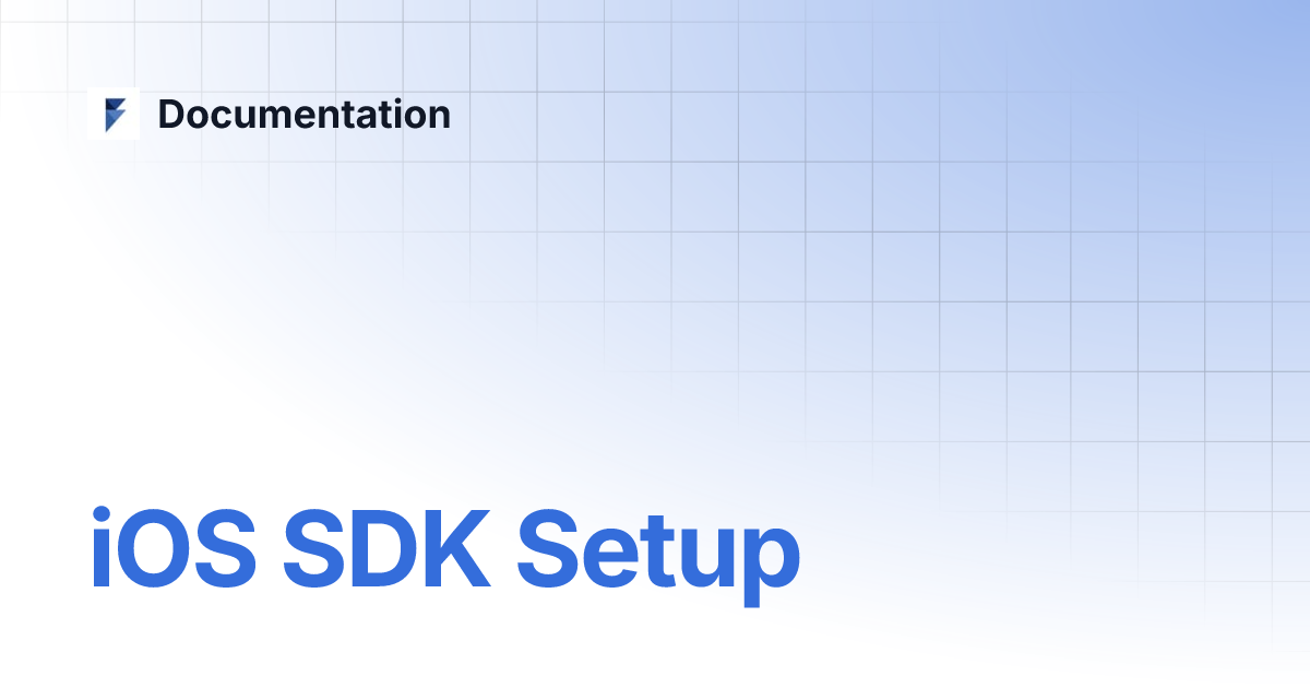 iOS SDK Setup | Documentation