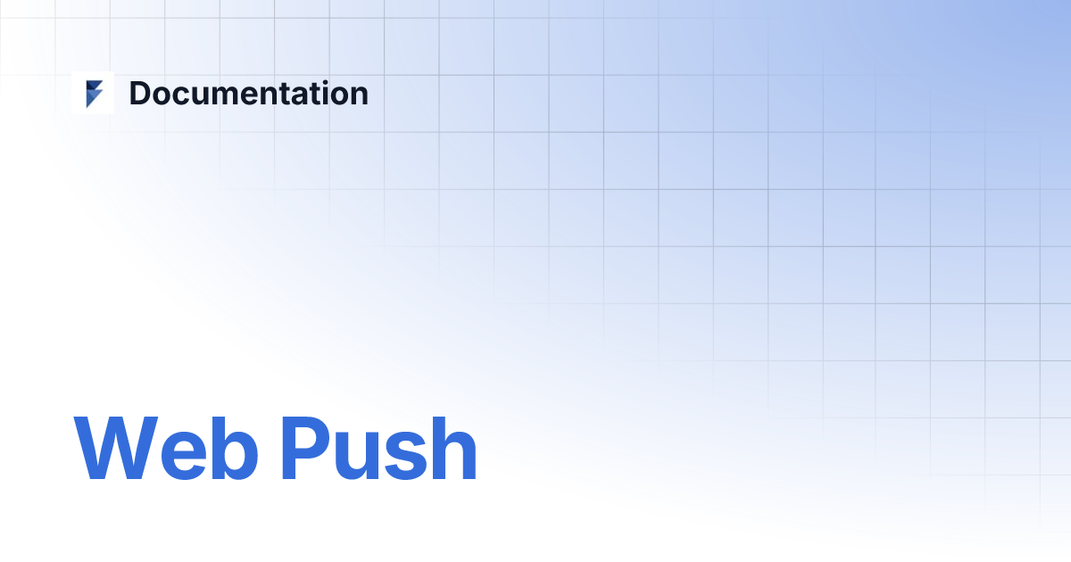 Web Push | Documentation